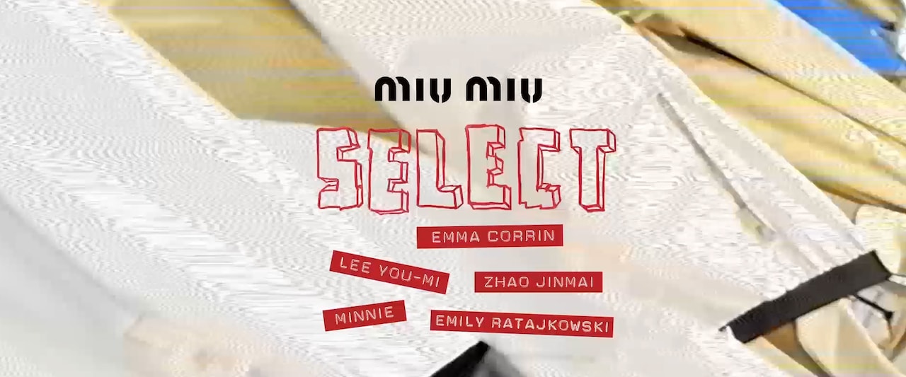 Miu Miu Select 2023 | Miu Miu